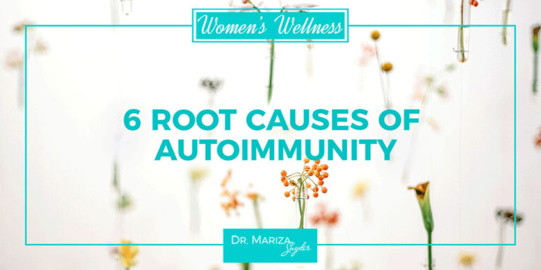 What Causes Autoimmunity, and How to Heal from It