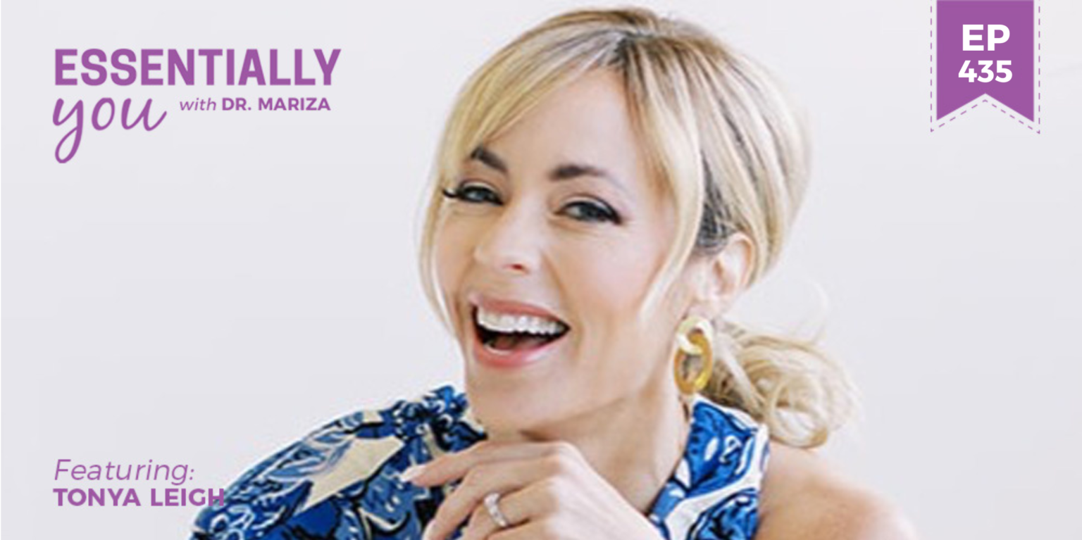 #435: The Most Effective Way to Transform Your Self Image with Tonya ...